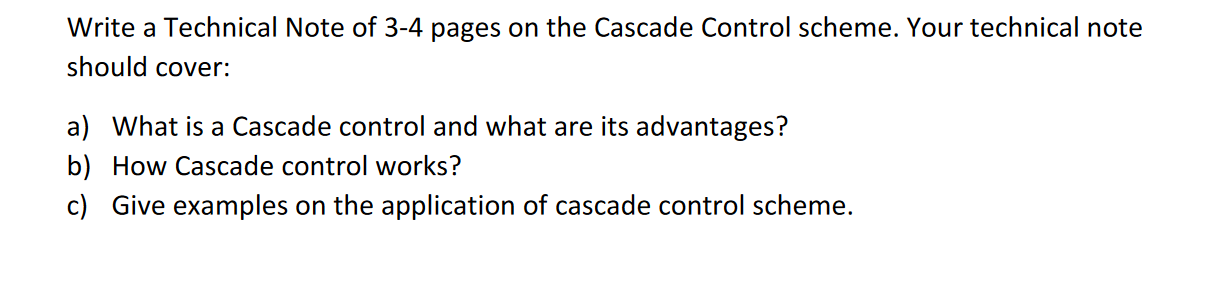 Solved Write a Technical Note of 3-4 pages on the Cascade | Chegg.com