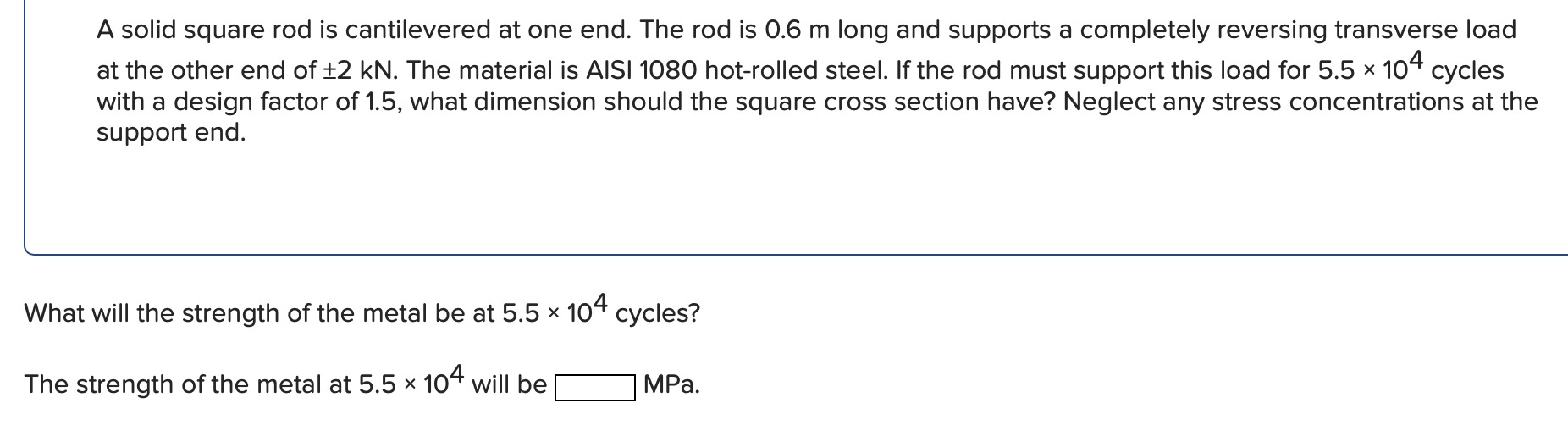 Solved A solid square rod is cantilevered at one end. The | Chegg.com
