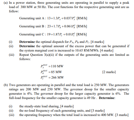 Solved (a) In a power station, three generating units are | Chegg.com