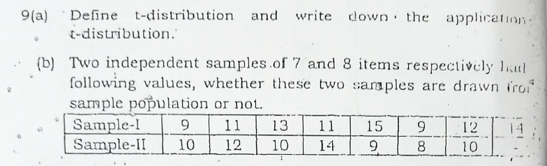 9(a) Define t-distribution and write down the | Chegg.com