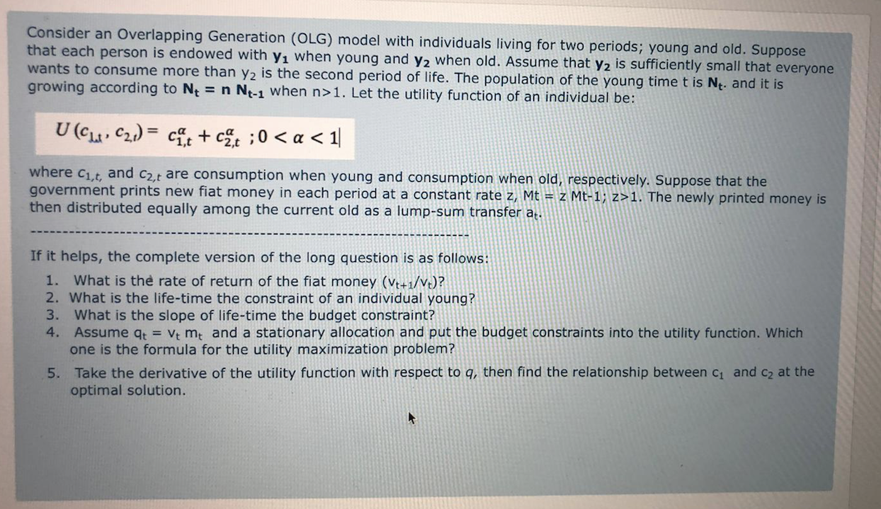 Consider an Overlapping Generation (OLG) model with | Chegg.com