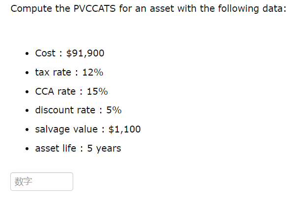Solved Compute the PVCCATS for an asset with the following | Chegg.com