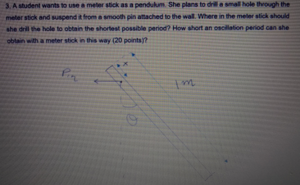 Solved 3. A student wants to use a meter stick as a | Chegg.com