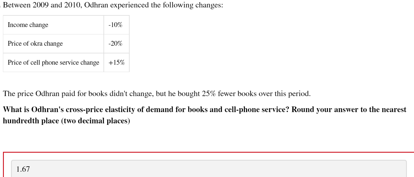 Solved Between 2009 and 2010 , Odhran experienced the | Chegg.com