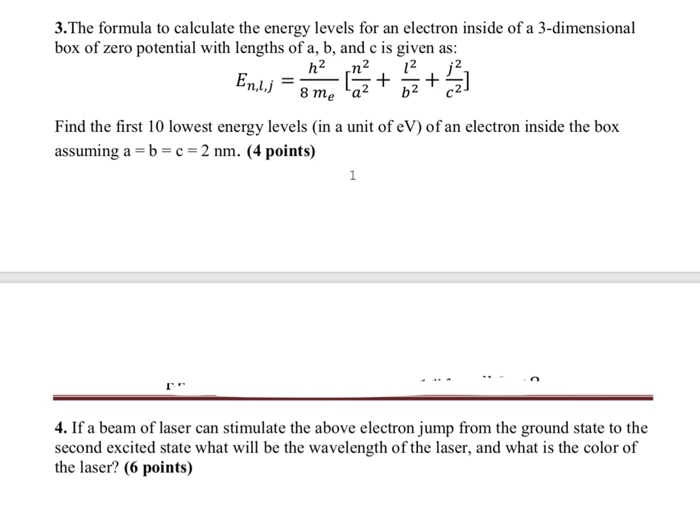 Solved 3.The formula to calculate the energy levels for an | Chegg.com