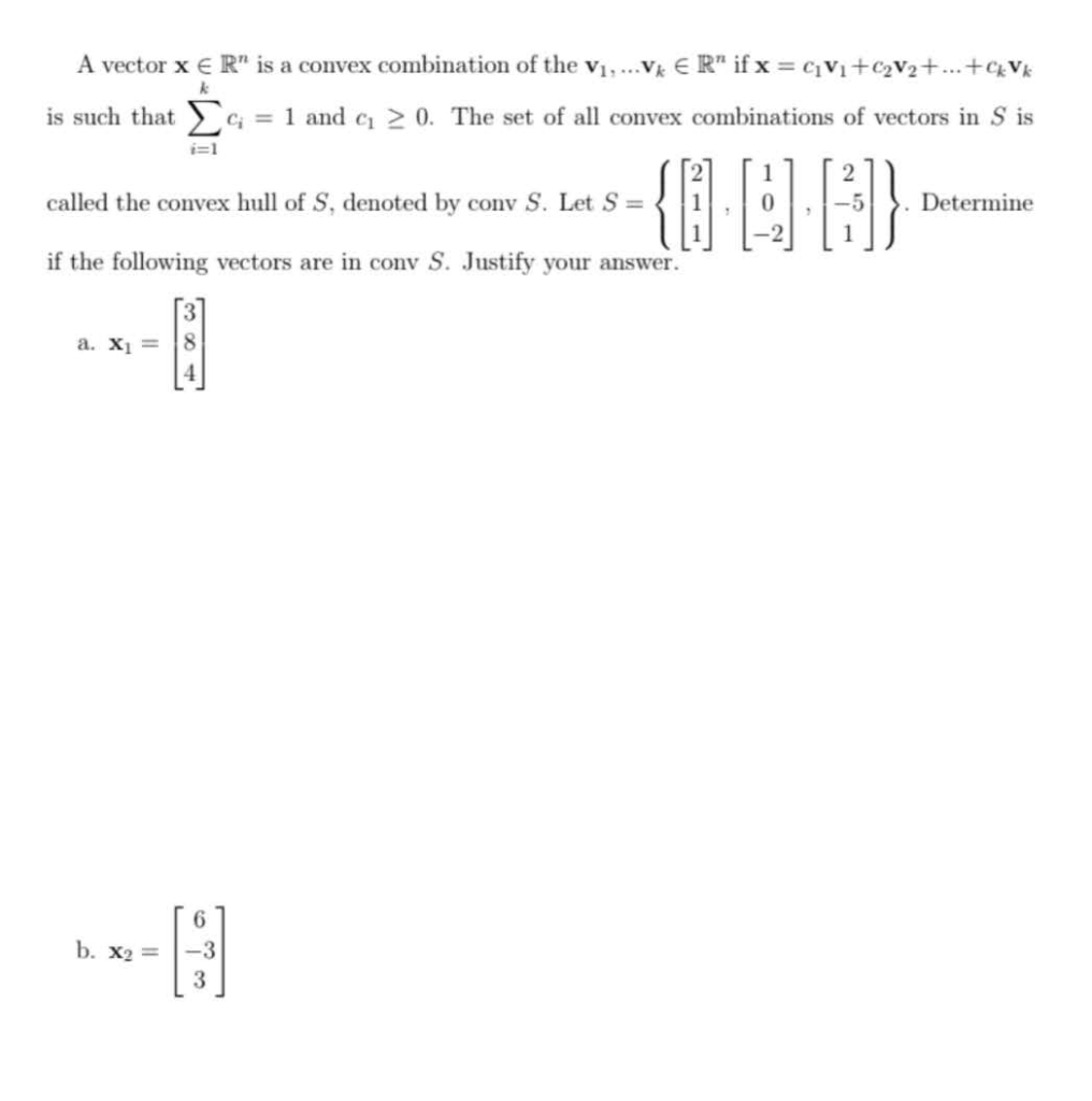 Solved A vector x ER" is a convex combination of the | Chegg.com