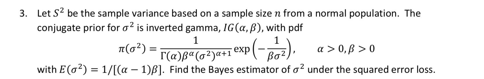 Solved Let S2 be the sample variance based on a sample size | Chegg.com