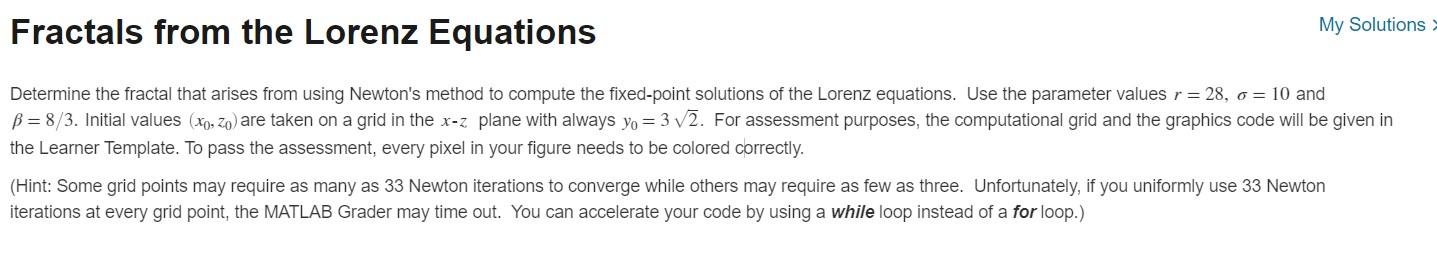 Solved Fractals from the Lorenz Equations Determine the | Chegg.com