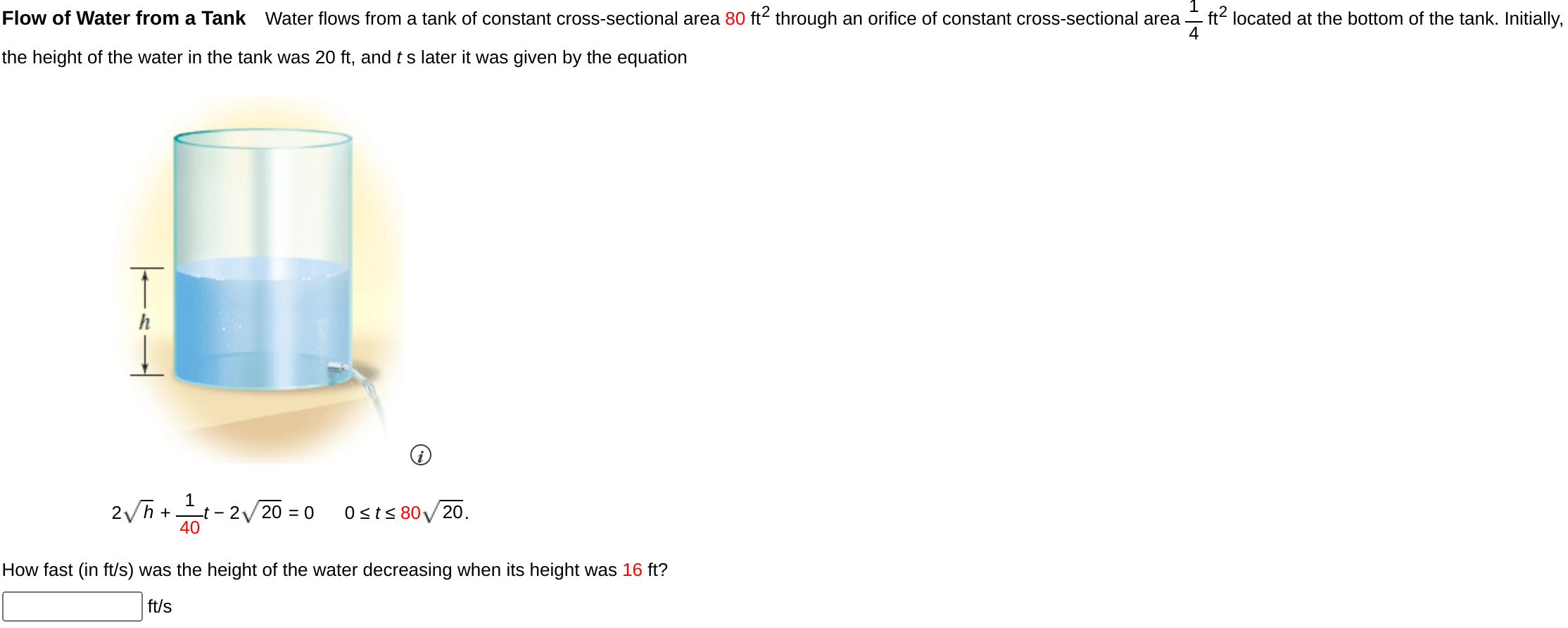 Solved Flow of Water from a Tank Water flows from a tank of | Chegg.com