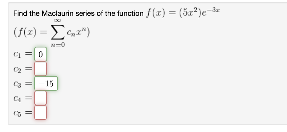 Solved Find the Maclaurin series of the function | Chegg.com