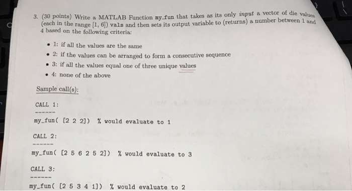 Solved Write a MATLAB Function my fun that takes as its only | Chegg.com