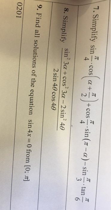Solved Simplify sin pi/4 middot cos (alpha + pi/2) + cos | Chegg.com