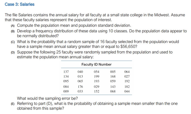The file Salaries contains the annual salary for all | Chegg.com