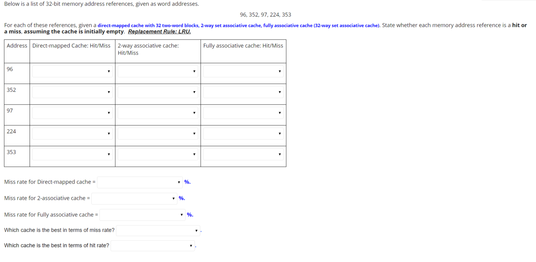 Solved Below is a list of 32-bit memory address references, | Chegg.com