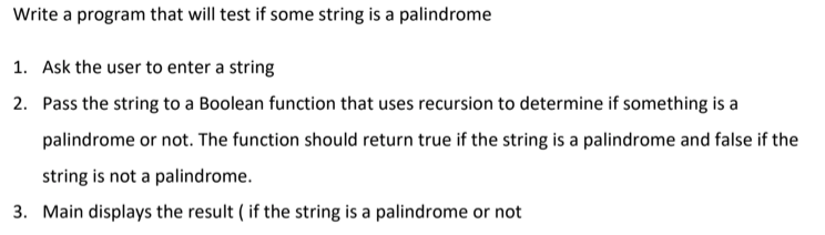 Solved Write a program that will test if some string is a | Chegg.com