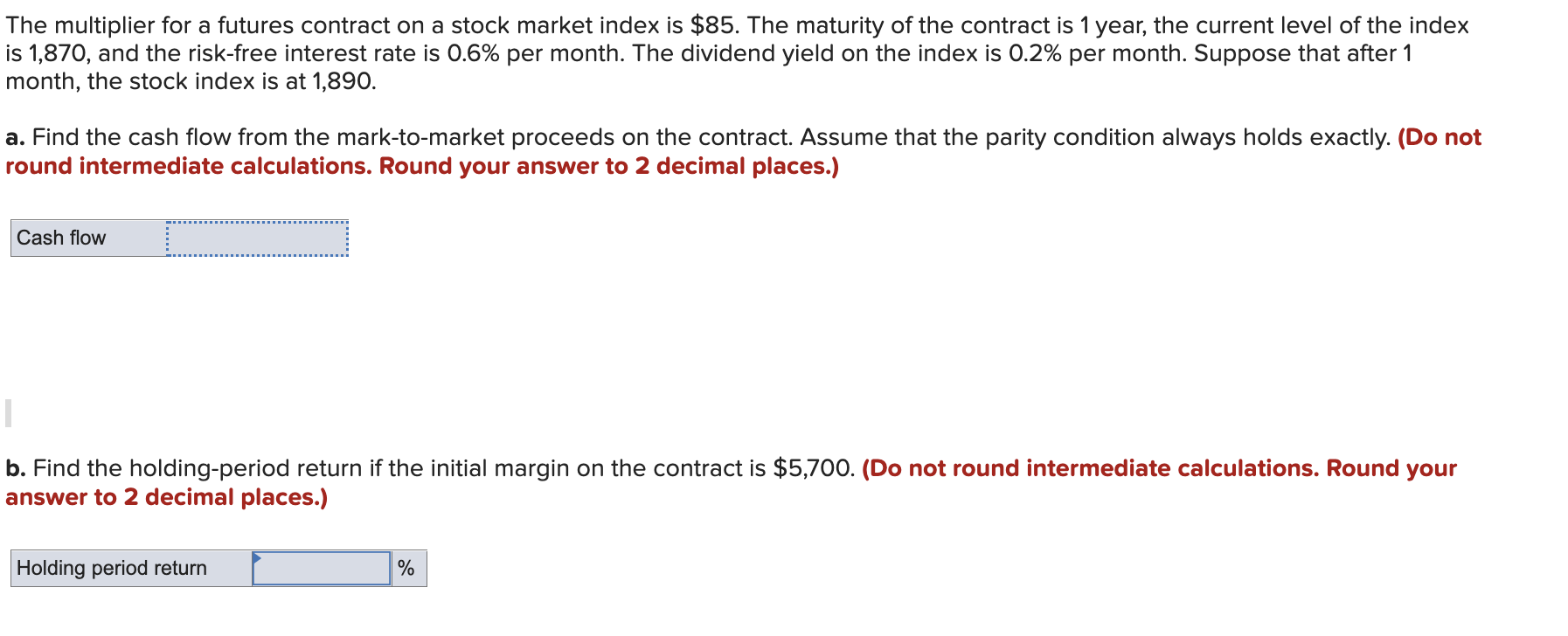 Solved The multiplier for a futures contract on a stock | Chegg.com