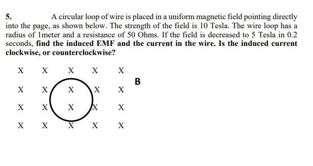 Solved A circular loop of wire is placed in a uniform | Chegg.com