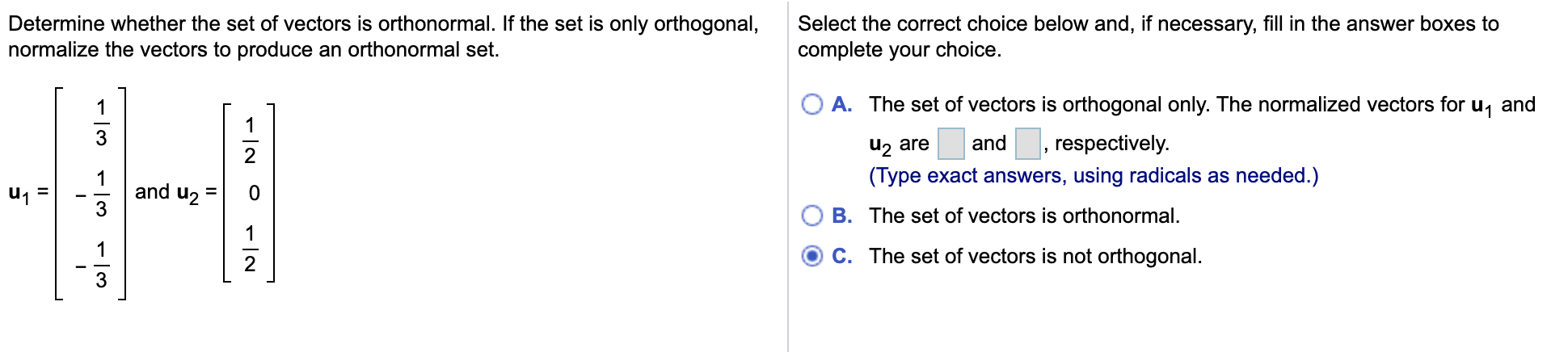 Solved Determine whether the set of vectors is orthonormal. | Chegg.com