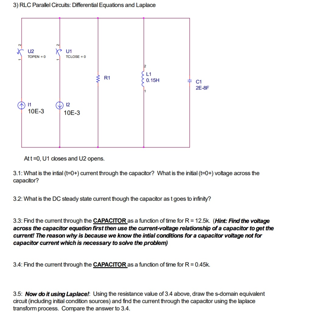 Solved 3) RLC Parallel Circuits: Differential Equations and | Chegg.com