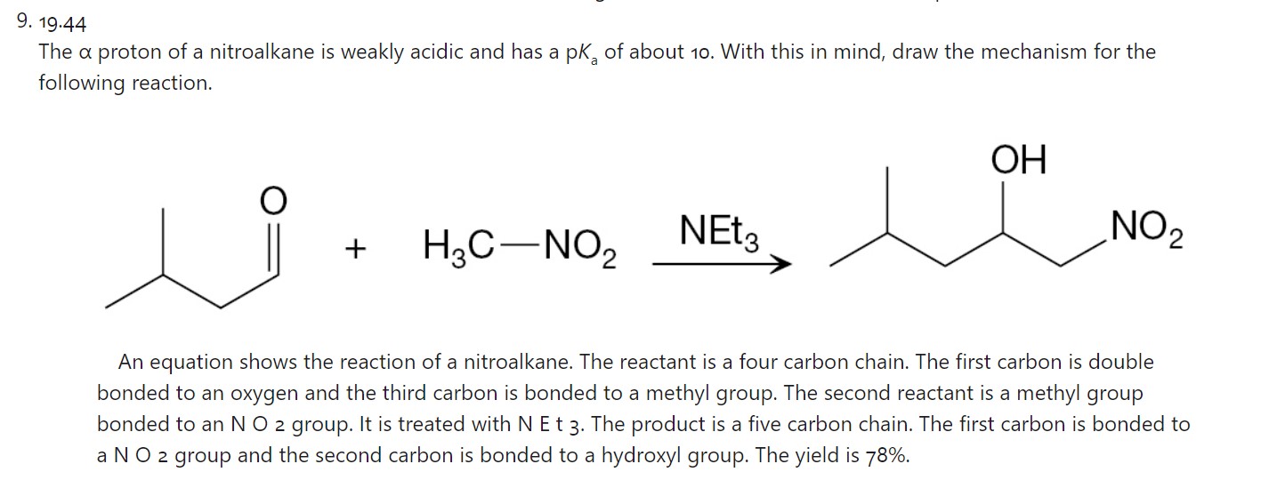 Solved .19 .44 The α proton of a nitroalkane is weakly | Chegg.com