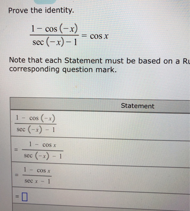 Solved Prove the identity 1-cos (-) sec (-x) = cos x Note | Chegg.com