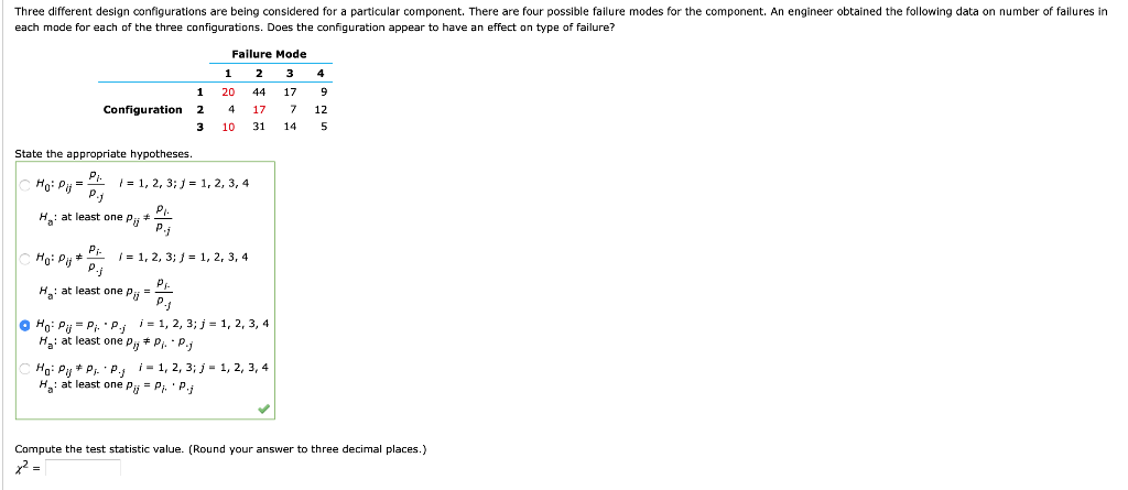 Solved Three different design configurations are being | Chegg.com