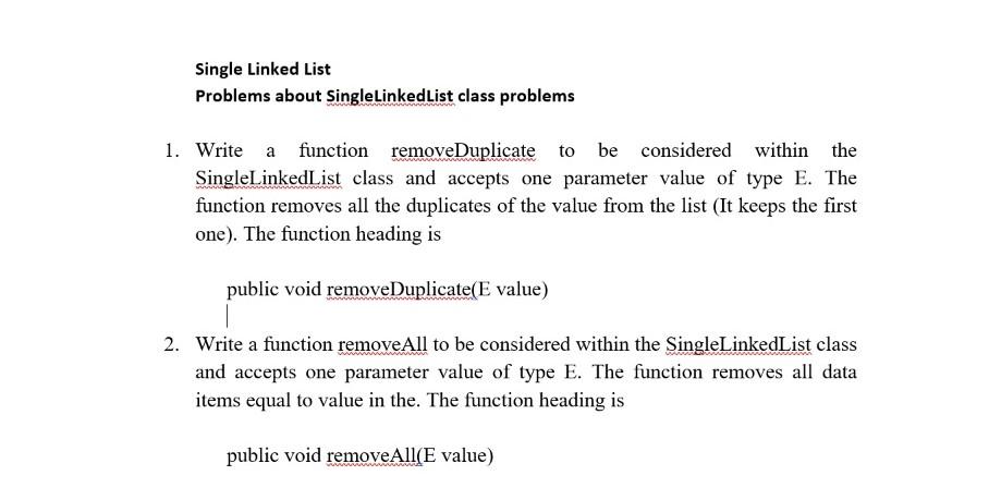 Solved Single Linked List Problems about SingleLinkedlist | Chegg.com