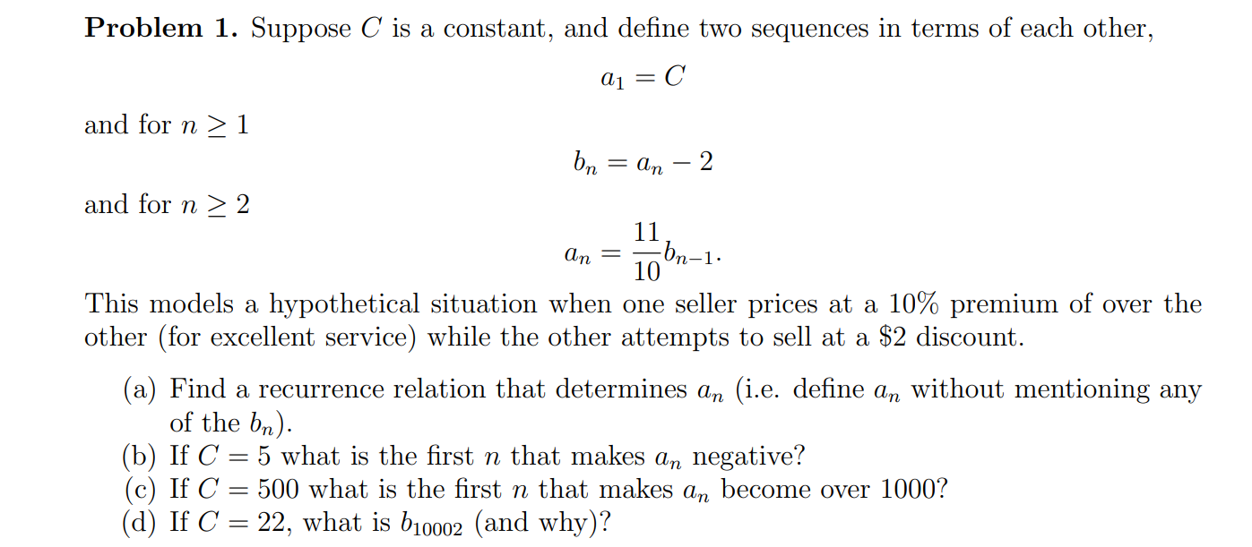 Solved Problem 1. Suppose C is a constant, and define two | Chegg.com