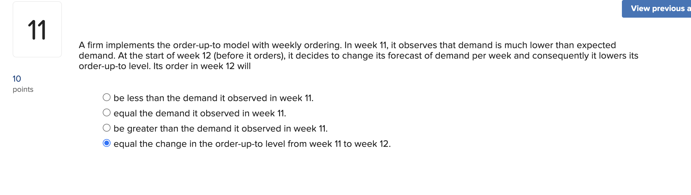 Solved A firm implements the order-up-to model with weekly | Chegg.com