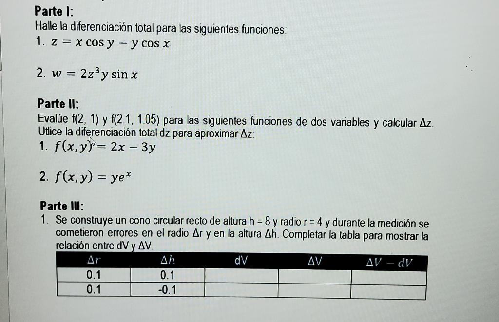 Solved Part I: Find the total differentiation for the | Chegg.com