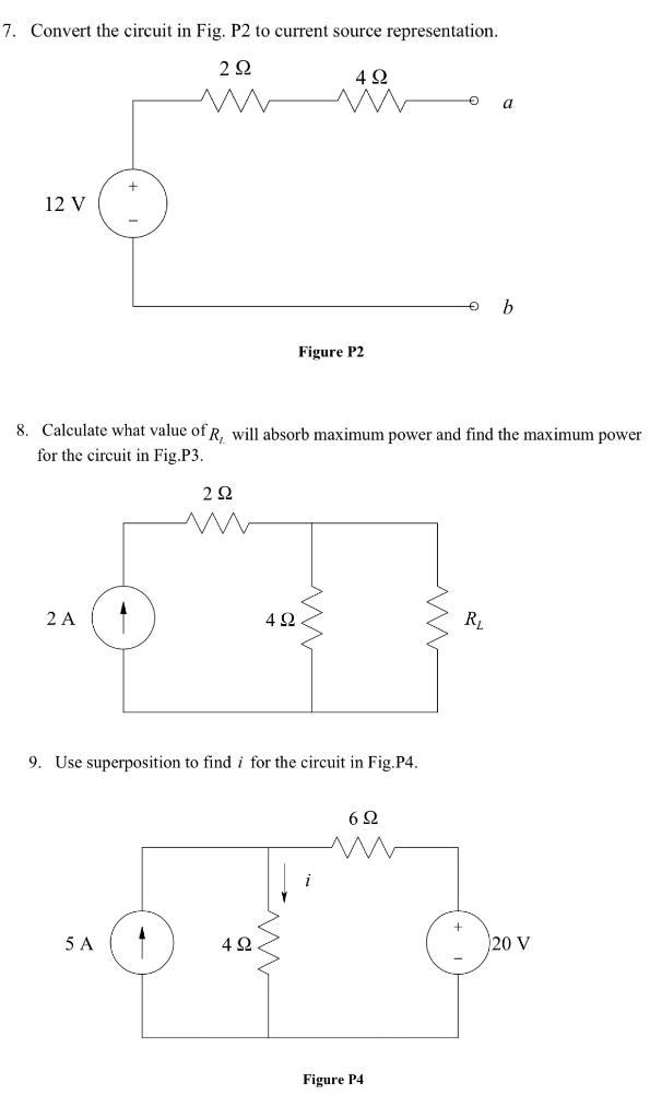 Solved 7. Convert the circuit in Fig. P2 to current source | Chegg.com