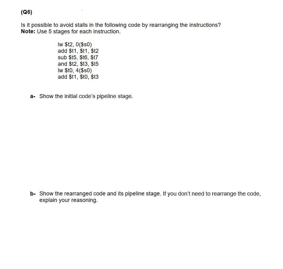 Solved Is it possible to avoid stalls in the following code | Chegg.com
