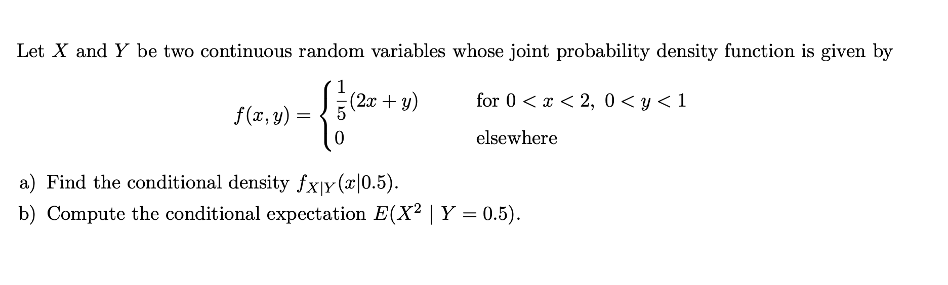 Solved Let X and Y be two continuous random variables whose | Chegg.com