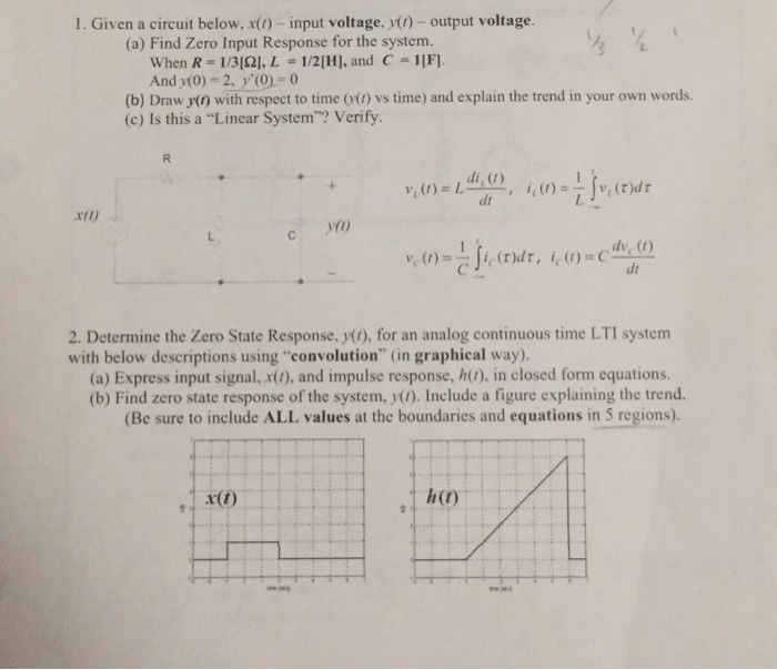 1. Given a circuit below, x(t)-input voltage, y(t)- | Chegg.com