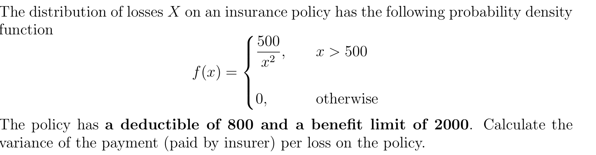 Solved The distribution of losses X on an insurance policy | Chegg.com