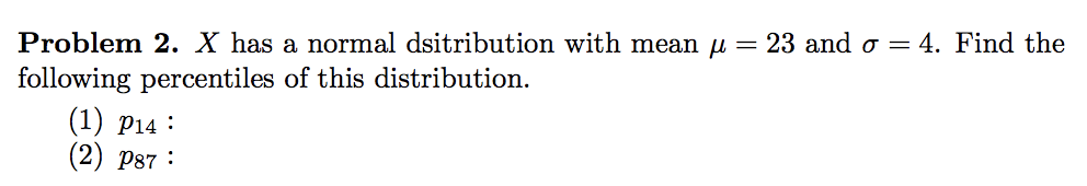 Solved Problem 2. X has a normal dsitribution with mean u = | Chegg.com