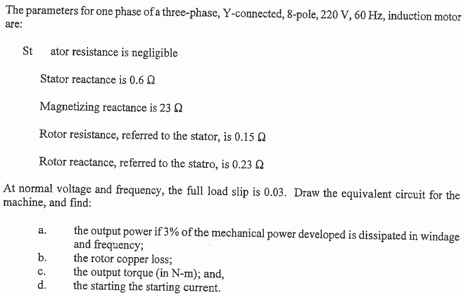 Solved The parameters for one phase of a three-phase, | Chegg.com