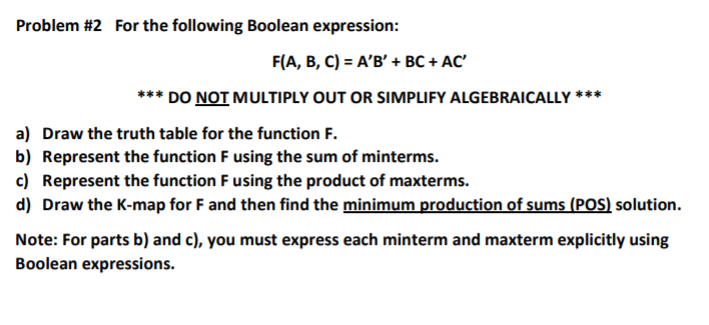 Solved Problem #2 For the following Boolean expression: F(A, | Chegg.com
