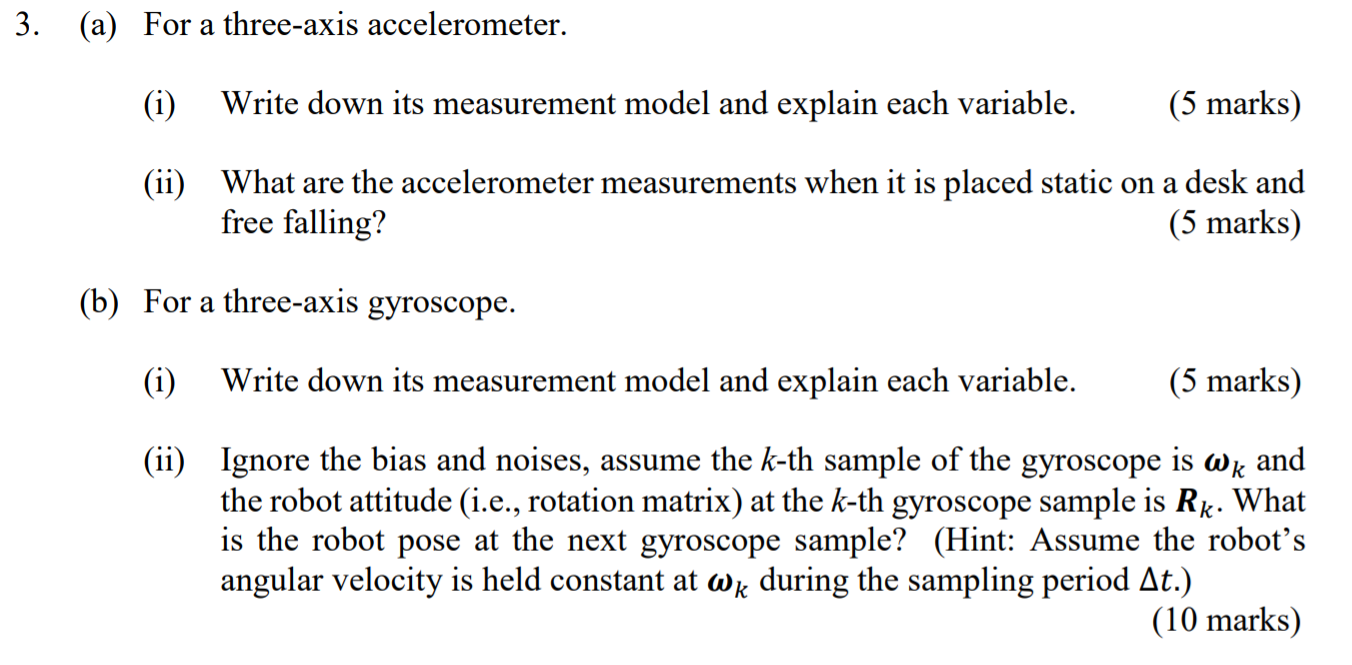 Solved 3. (a) For a three-axis accelerometer. (i) Write down | Chegg.com
