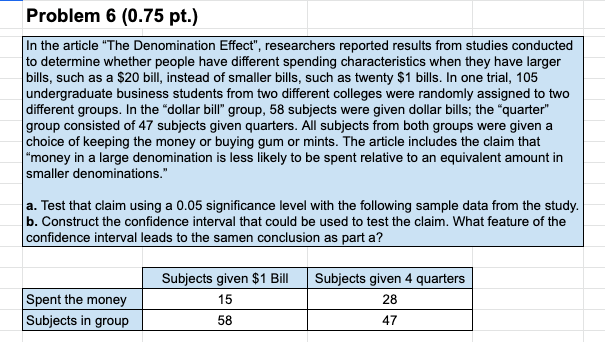Solved Problem 6 (0.75 pt.) In the article "The Denomination | Chegg.com