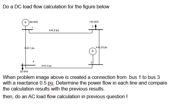 Do a DC load flow calculation for the figure below 65 | Chegg.com