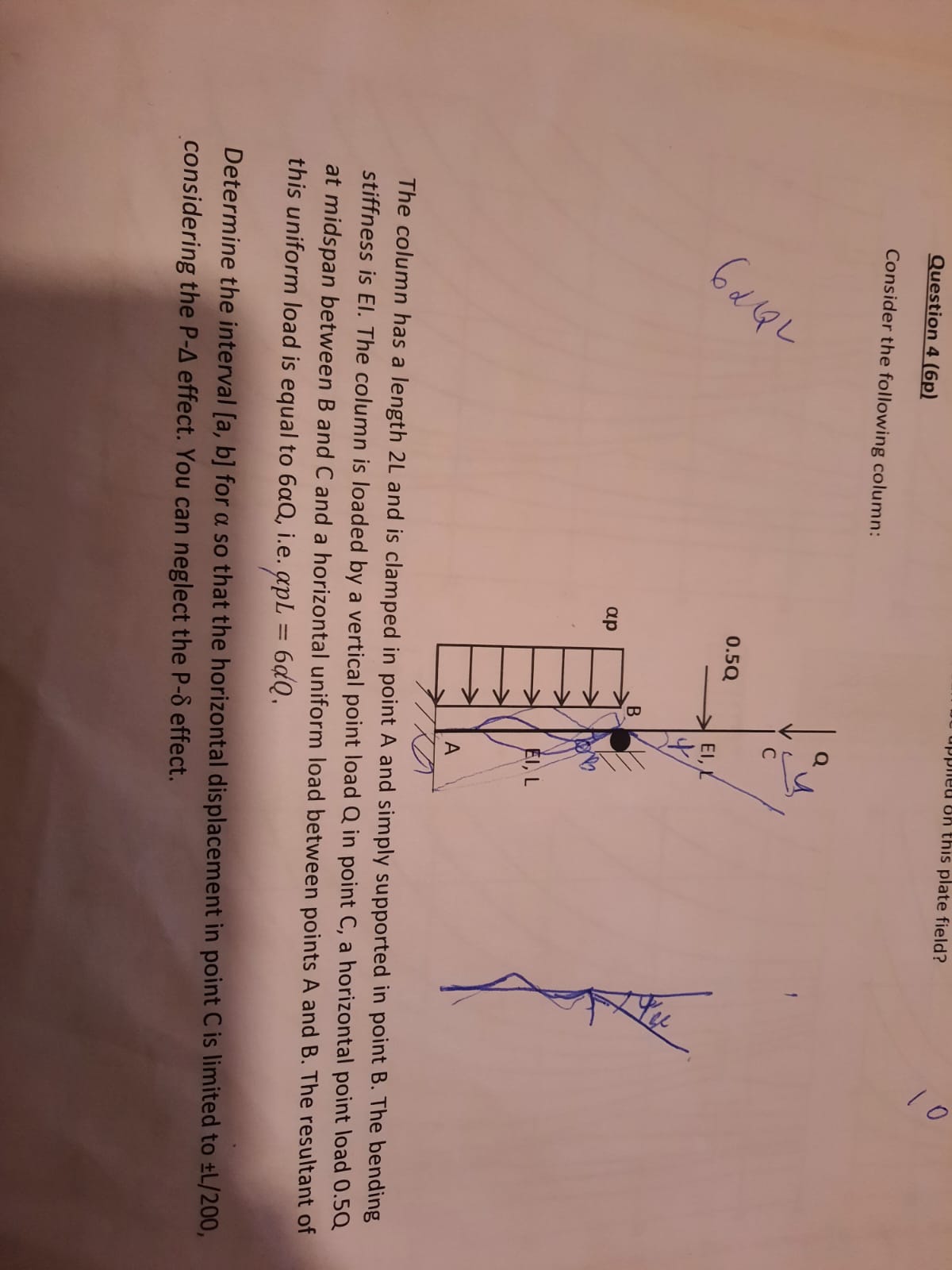 Solved Consider the following column: \\( 6^{Q^{2}} \\) The | Chegg.com