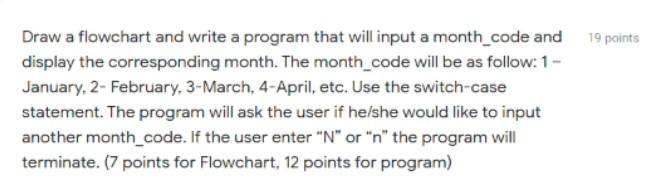 Solved 19 points Draw a flowchart and write a program that | Chegg.com