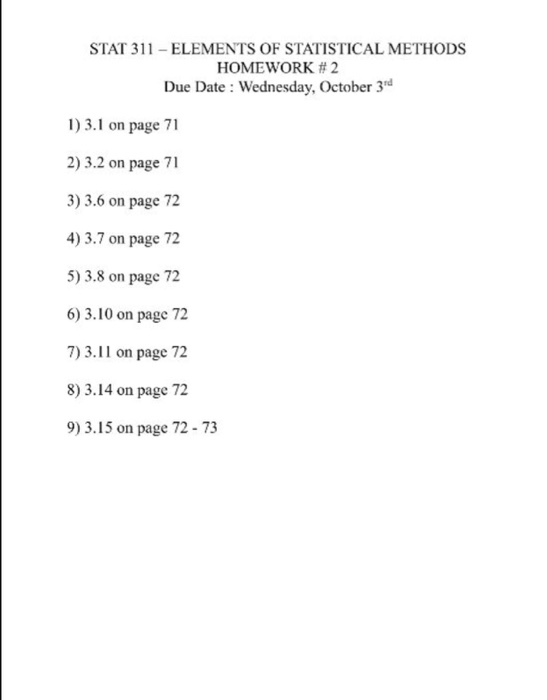 Solved STAT 311- ELEMENTS OF STATISTICAL METHODS HOMEWORK # | Chegg.com