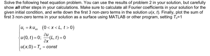 Solve the following heat equation problem. You can | Chegg.com