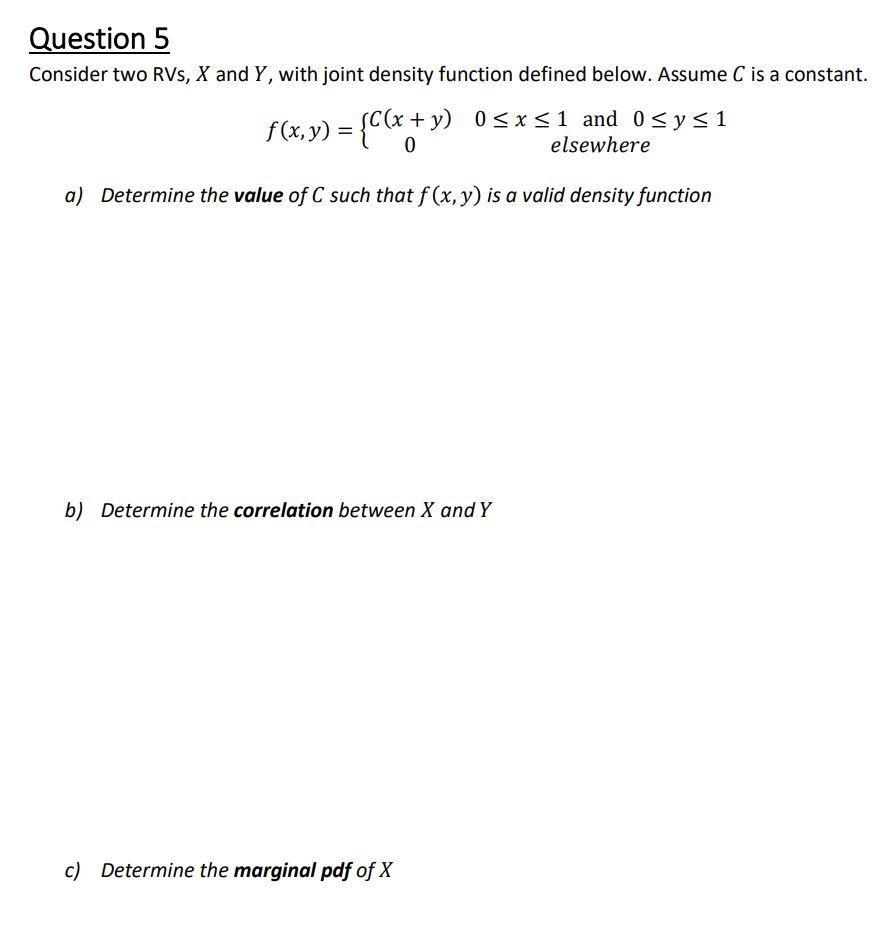 Solved Question 5 Consider two RVS, X and Y, with joint | Chegg.com