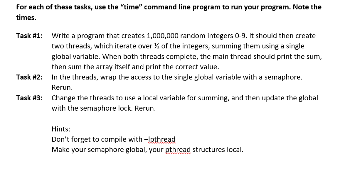 For Each Of These Tasks Use The Time Command Line 4912