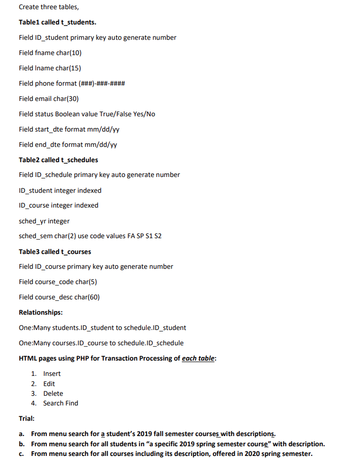Create three tables, Table1 called t_students. Field | Chegg.com