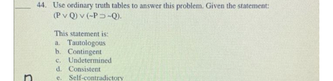 44. Use ordinary truth tables to answer this problem. | Chegg.com