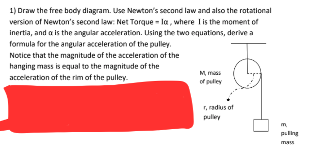 Solved 1) Draw the free body diagram. Use Newton's second | Chegg.com